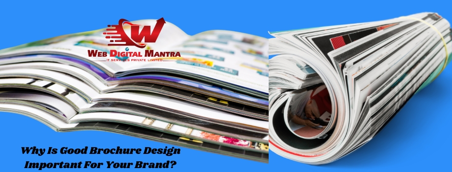 Best Brochure Designers | Elevate Your Brand Story with Us